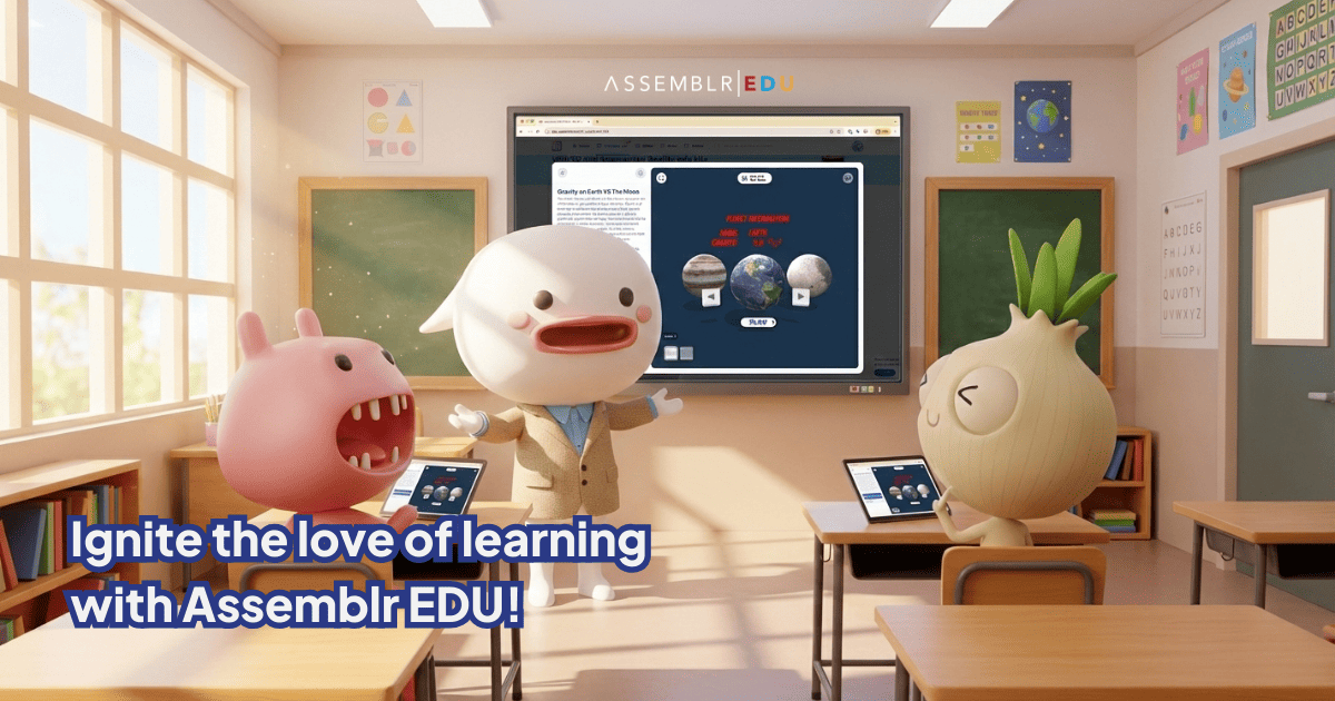 Assemblr EDU: Immersive 3D/AR Platform for Teachers & Learning